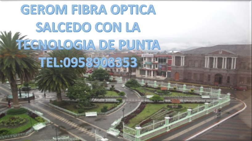 GEROM FIBRA OPTICA